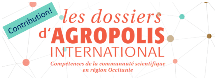 Contribution to the 23rd Agropolis International report - Center for ...